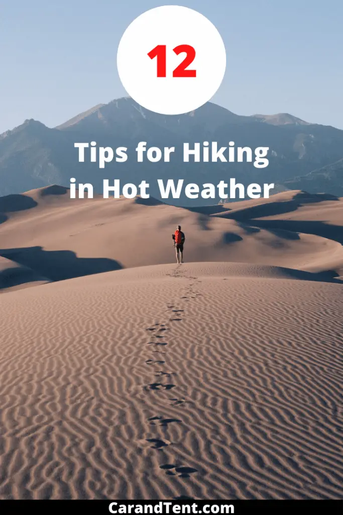 How to Hike in Hot Weather - Practical Tips to Beat the Heat