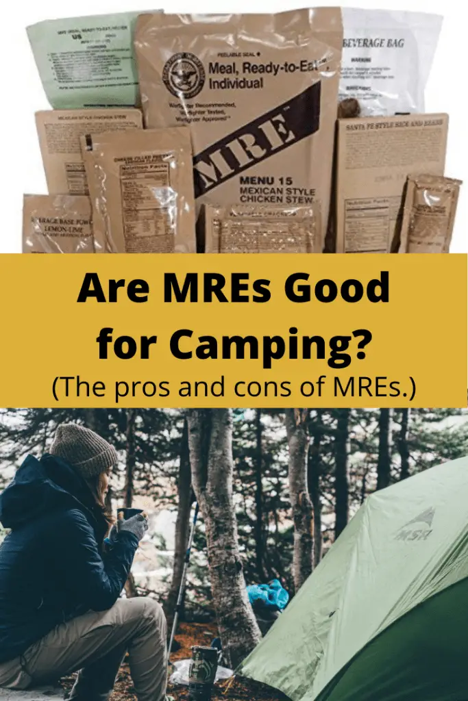 Are MREs Good for Backpacking? | The Pros and Cons of MREs